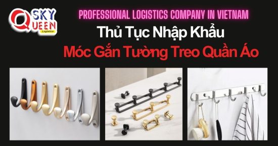 NHẬP KHẨU MÓC GẮN TƯỜNG TREO QUẦN ÁO | Hs code 8302